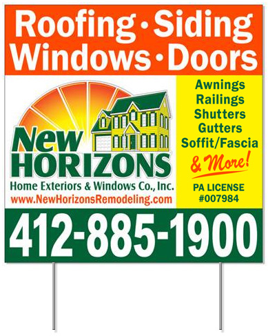Yard Sign | Roofing Siding Windows Doors Home Remodeling Contractor